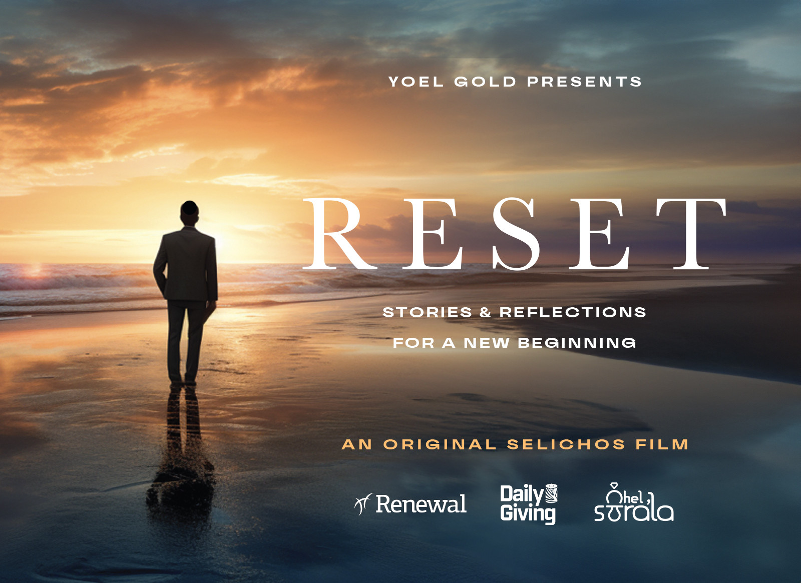 This Is The Film You Need To Watch During The Yimei Selichos- RESET By Yoel Gold | The Lakewood ...